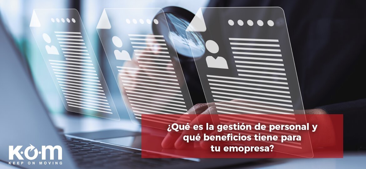 Gestión de personal Archivos - KOM